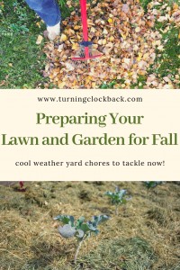 Preparing Your Lawn and Garden for Fall - Turning the Clock Back