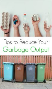 Reduce Your Garbage Output with These Tips - Turning the Clock Back