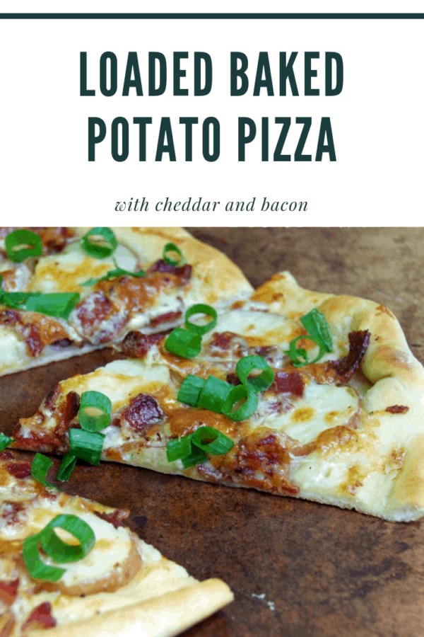 Loaded Baked Potato Pizza Recipe - Turning the Clock Back