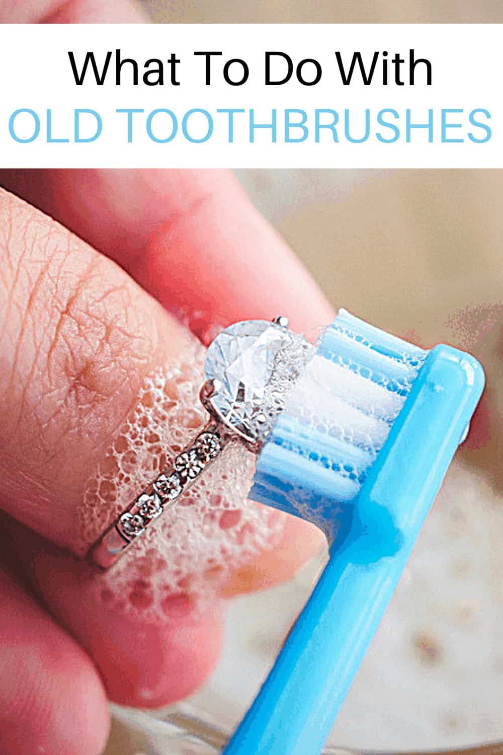 Creative Ways to Repurpose Old Toothbrushes - Turning the Clock Back