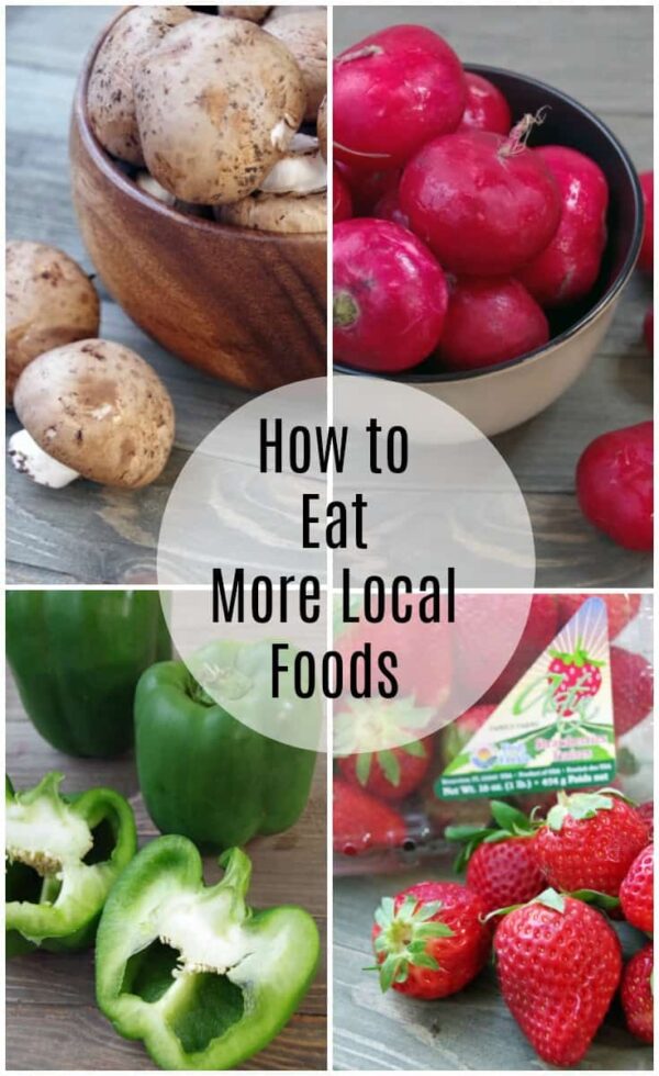 Tips to Eat More Local Food This Year - Turning the Clock Back