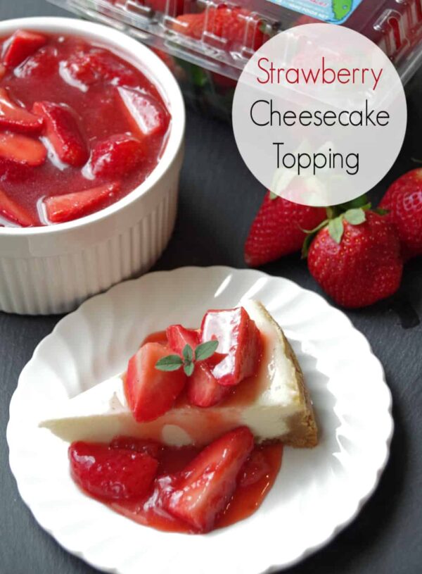 Fresh Strawberry Topping Recipe - Turning the Clock Back