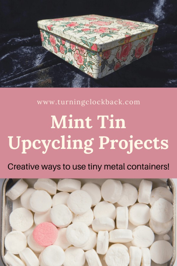 Creative Ways to Reuse Mint Tins - Turning the Clock Back